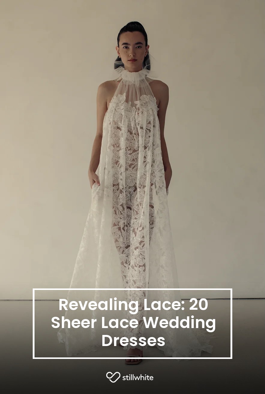 Revealing Lace: 20 Sheer Lace Wedding Dresses – Stillwhite Blog