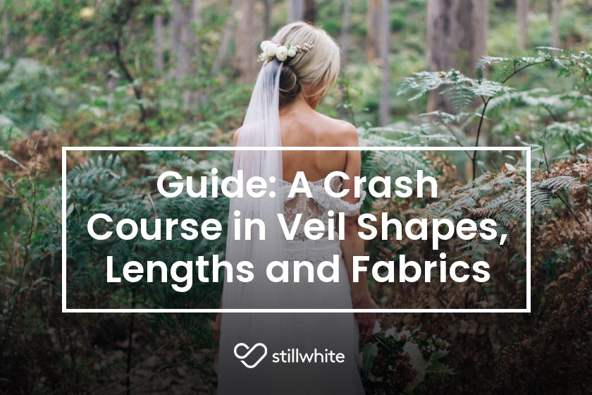 Guide: A Crash Course in Veil Shapes, Lengths and Fabrics – Stillwhite Blog