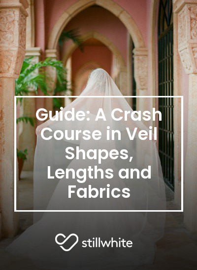 Guide: A Crash Course in Veil Shapes, Lengths and Fabrics – Stillwhite Blog