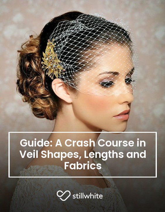 Guide: A Crash Course in Veil Shapes, Lengths and Fabrics – Stillwhite Blog