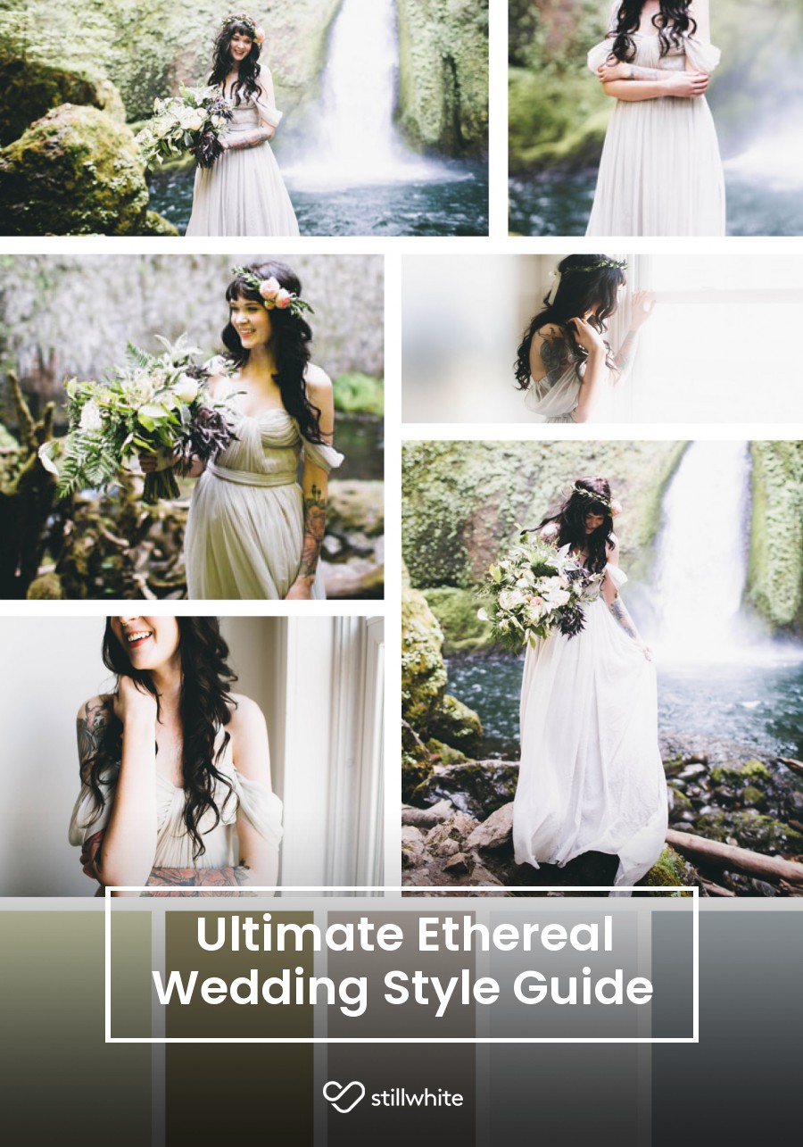 Ultimate Ethereal Wedding Style Guide – Stillwhite Blog