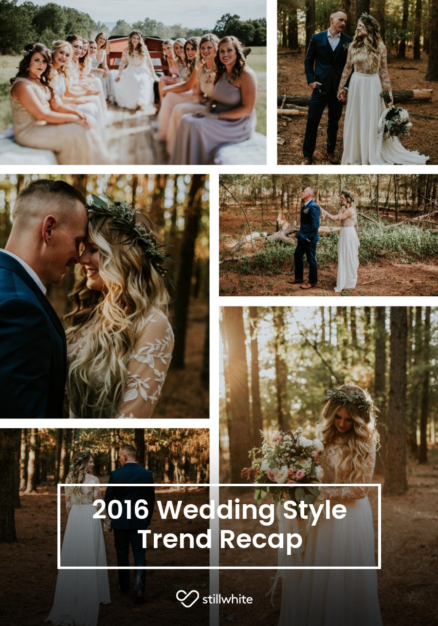 2016 Wedding Style Trend Recap – Stillwhite Blog