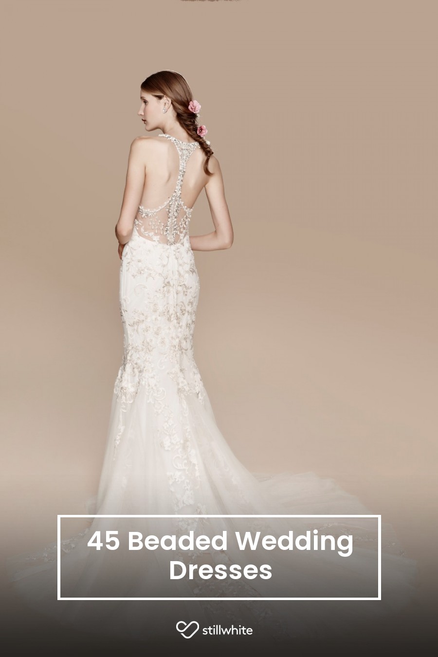 45 Beaded Wedding Dresses – Stillwhite Blog