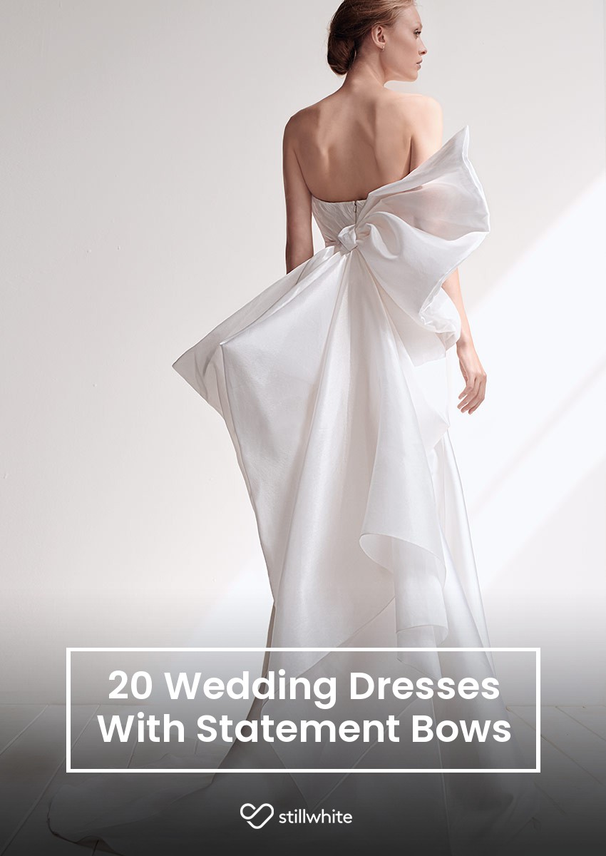20 Wedding Dresses With Statement Bows – Stillwhite Blog