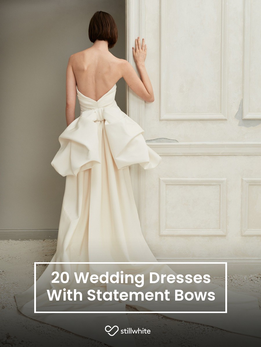 20 Wedding Dresses With Statement Bows – Stillwhite Blog