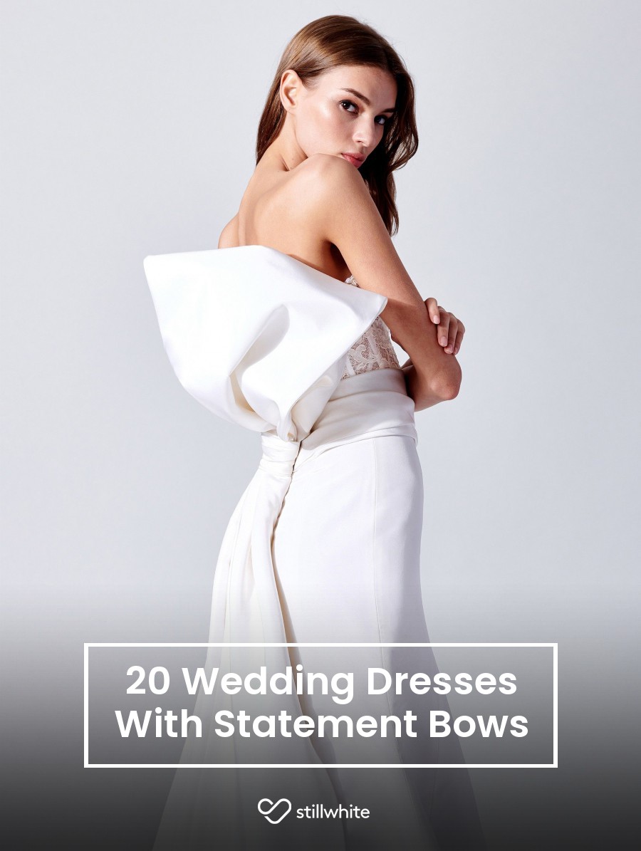 20 Wedding Dresses With Statement Bows – Stillwhite Blog