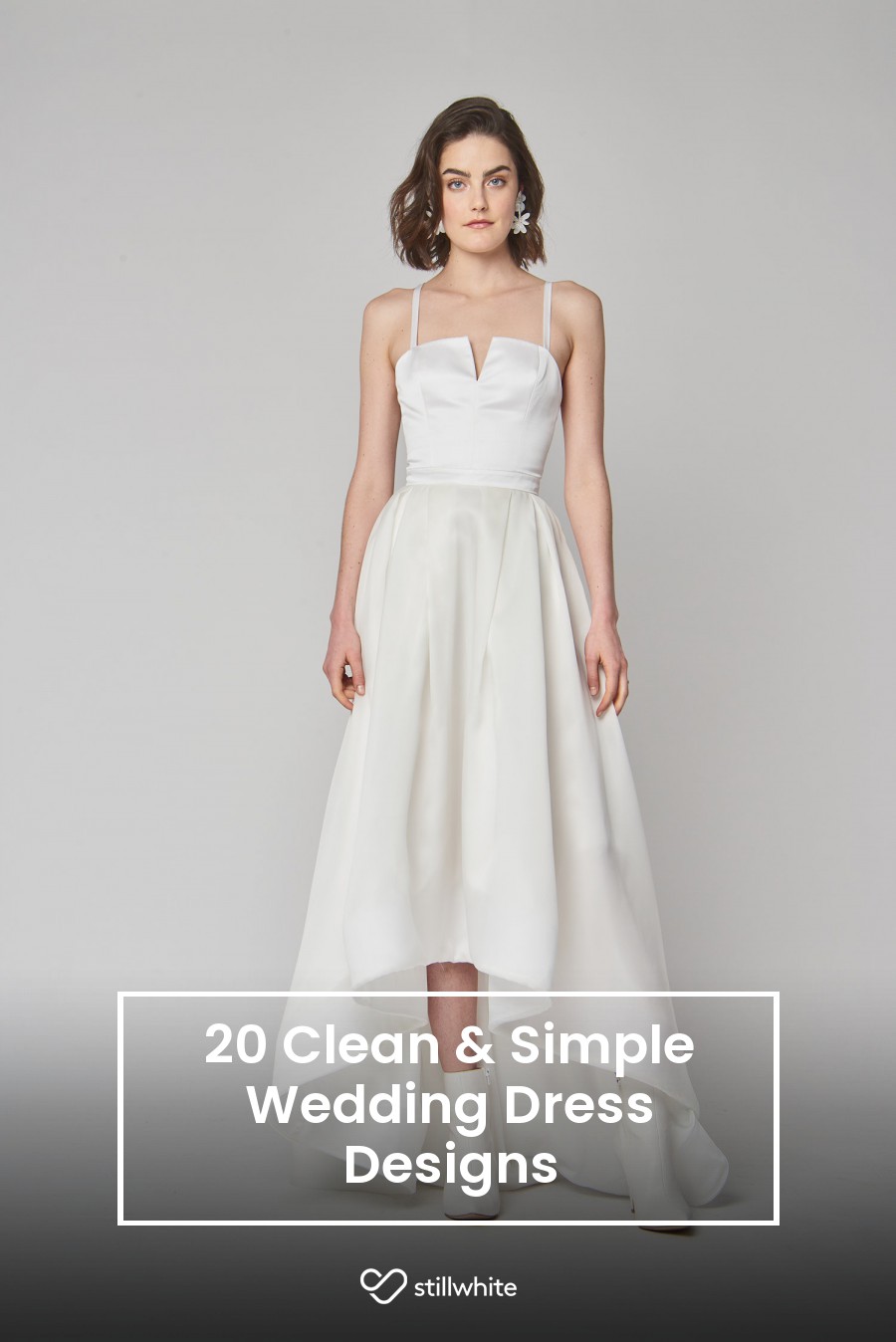 20 Clean & Simple Wedding Dress Designs – Stillwhite Blog
