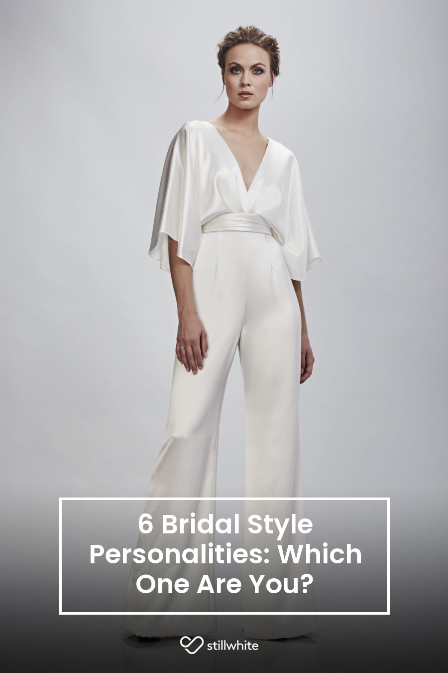 6 Bridal Style Personalities: Which One Are You? – Stillwhite Blog