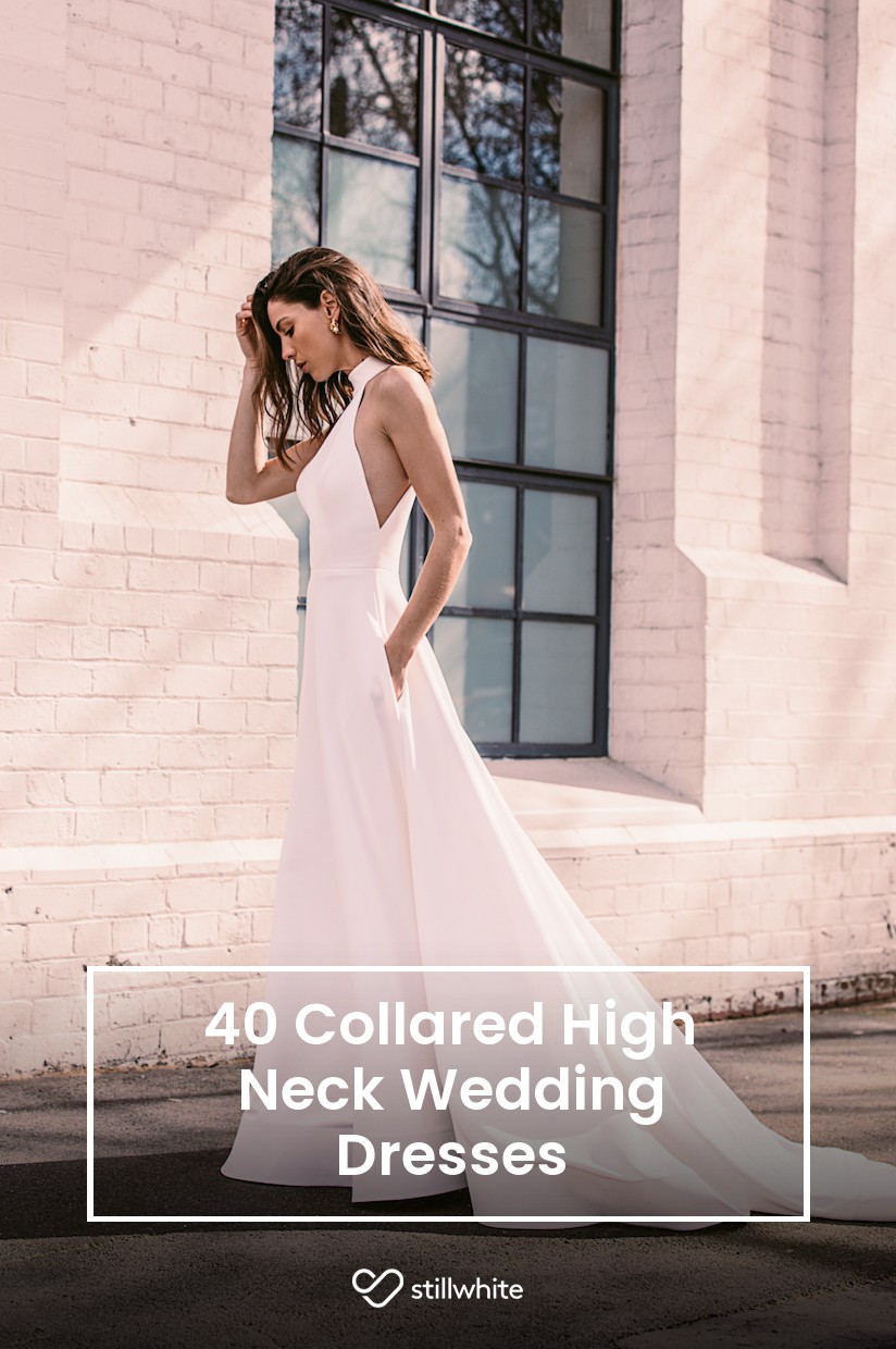 40 Collared High Neck Wedding Dresses – Stillwhite Blog