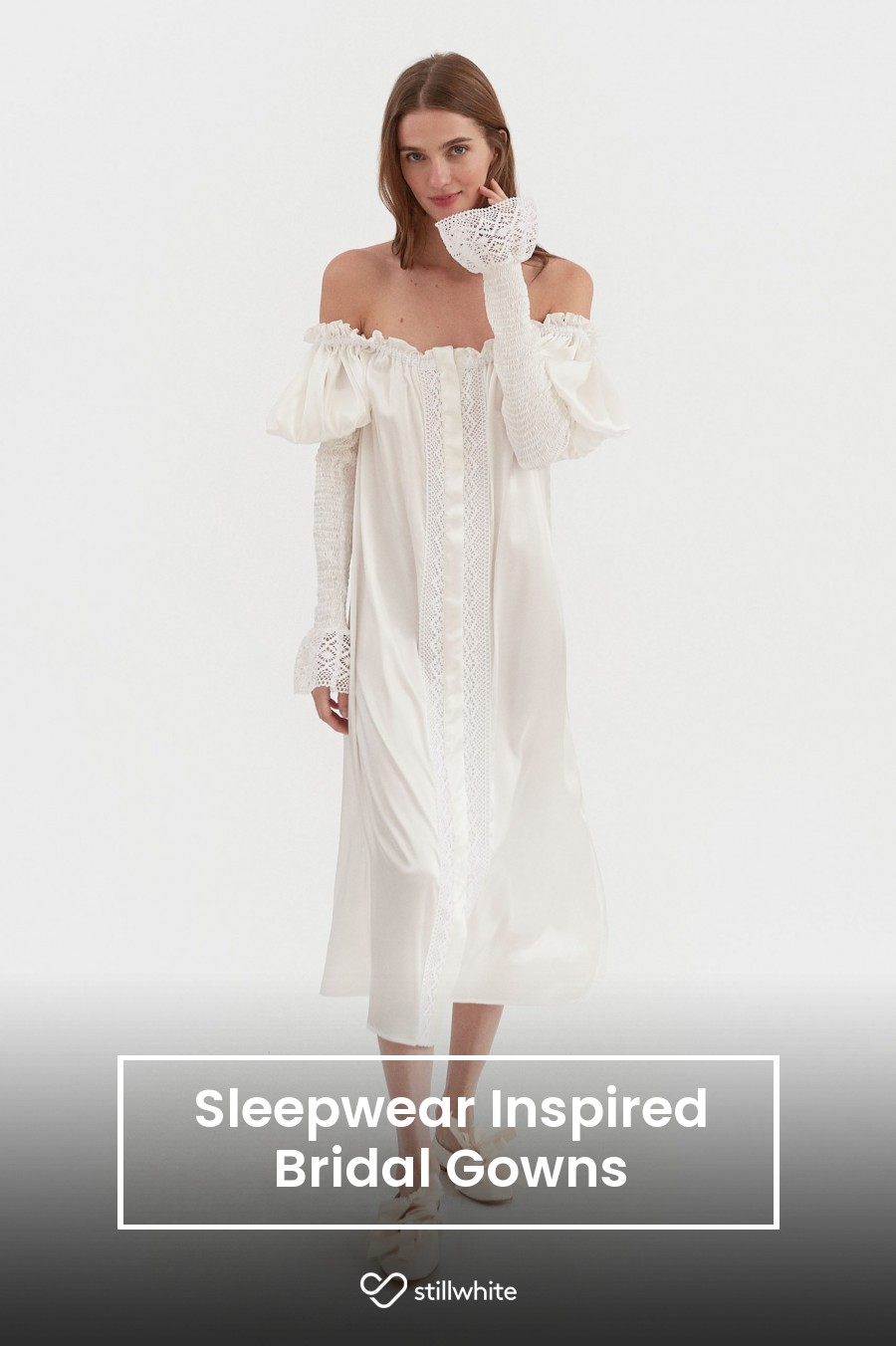 Sleepwear Inspired Bridal Gowns – Stillwhite Blog