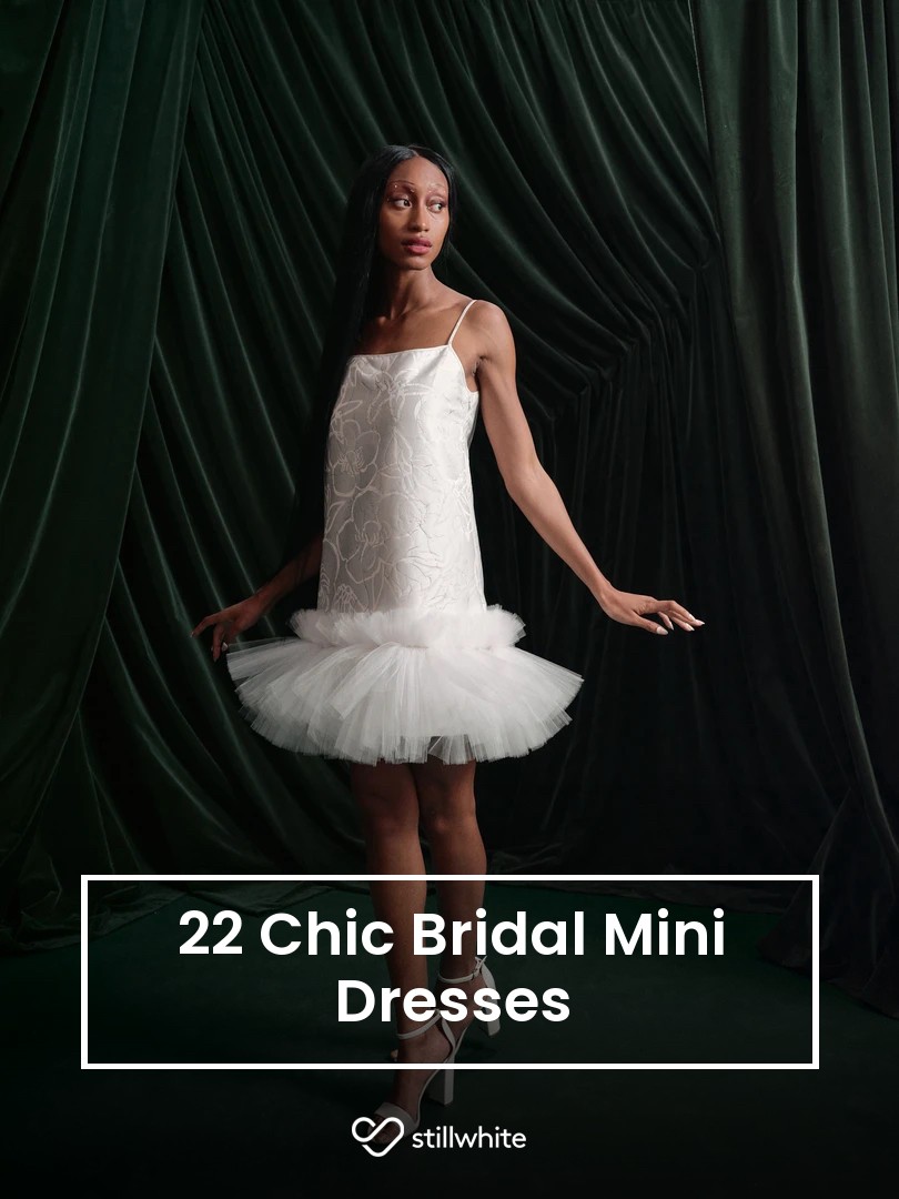 22 Chic Bridal Mini Dresses – Stillwhite Blog