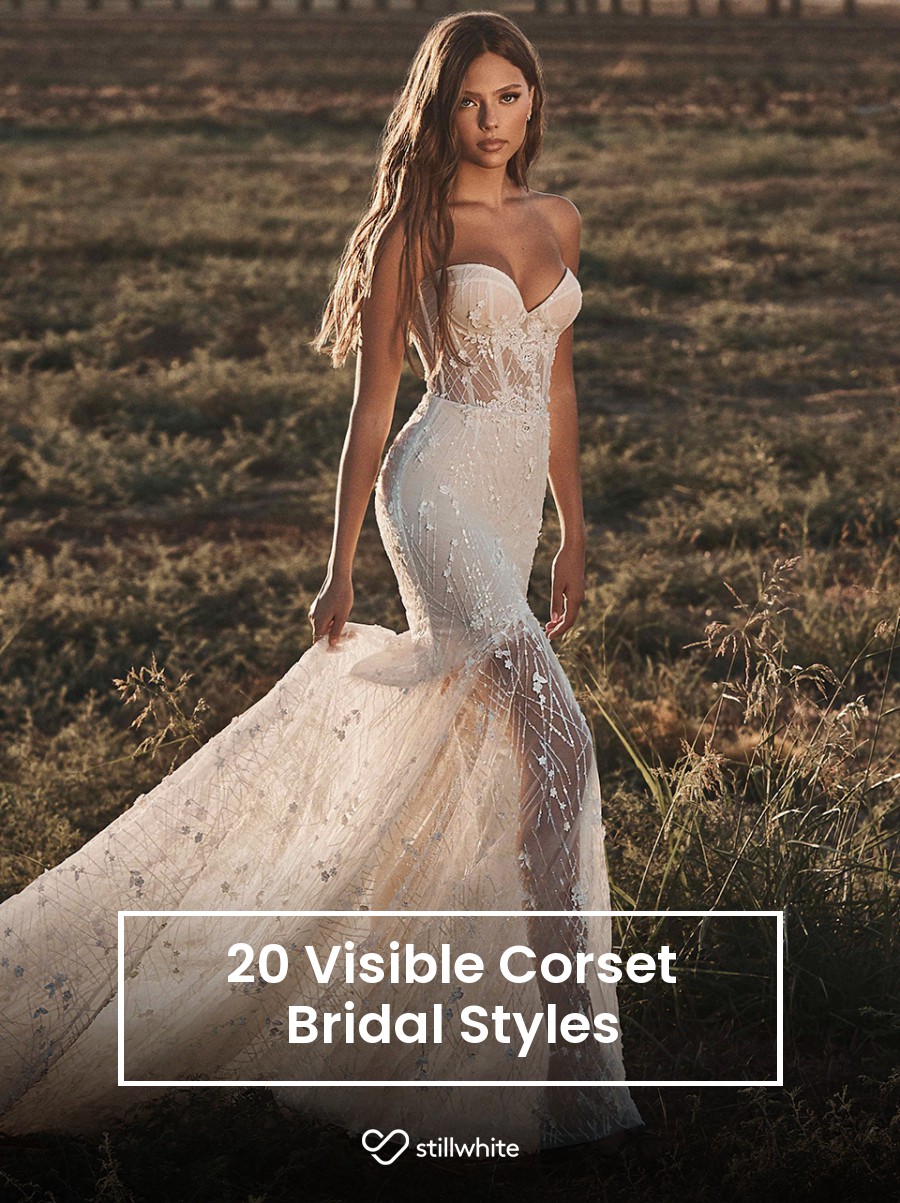 20 Visible Corset Bridal Styles – Stillwhite Blog