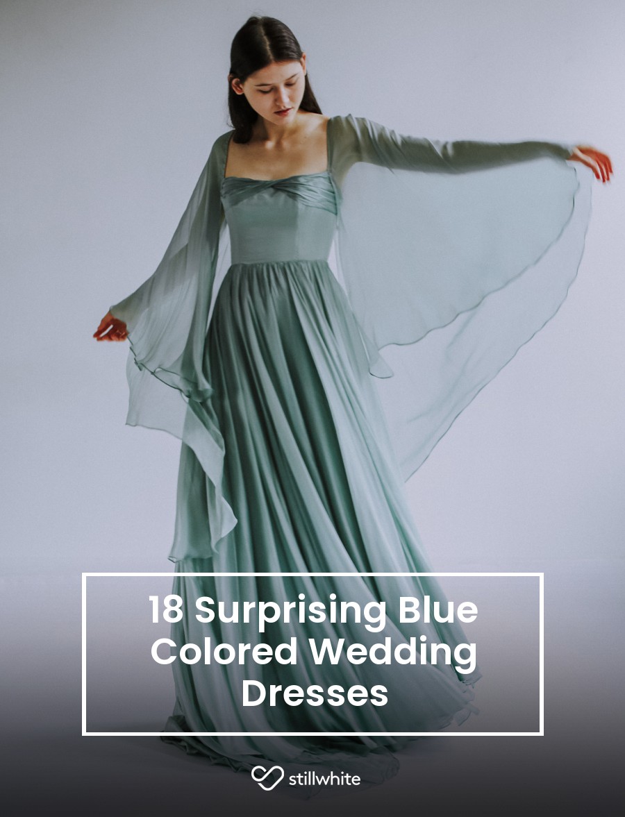18 Surprising Blue Colored Wedding Dresses – Stillwhite Blog