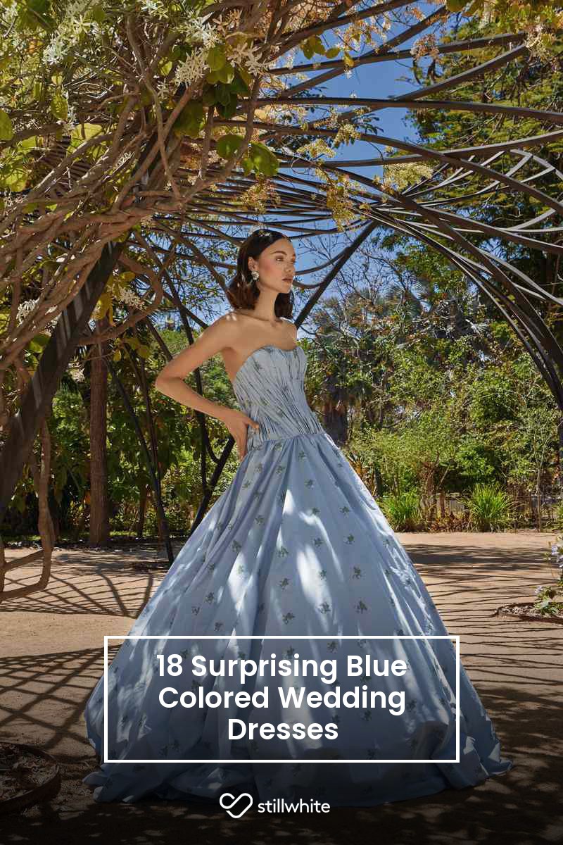 18 Surprising Blue Colored Wedding Dresses – Stillwhite Blog