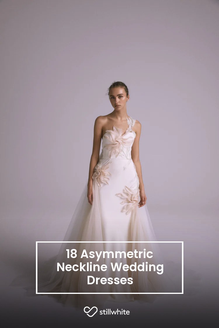 18 Asymmetric Neckline Wedding Dresses – Stillwhite Blog