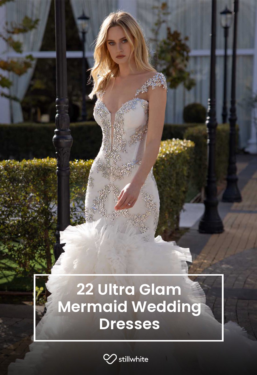 22 Ultra Glam Mermaid Wedding Dresses – Stillwhite Blog