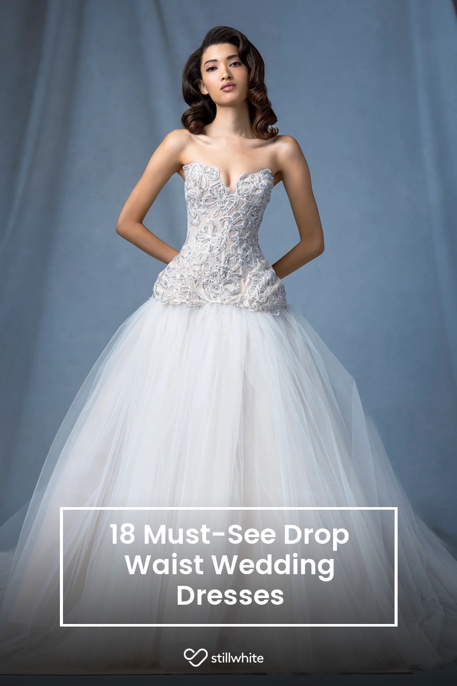 18 Must-See Drop Waist Wedding Dresses – Stillwhite Blog