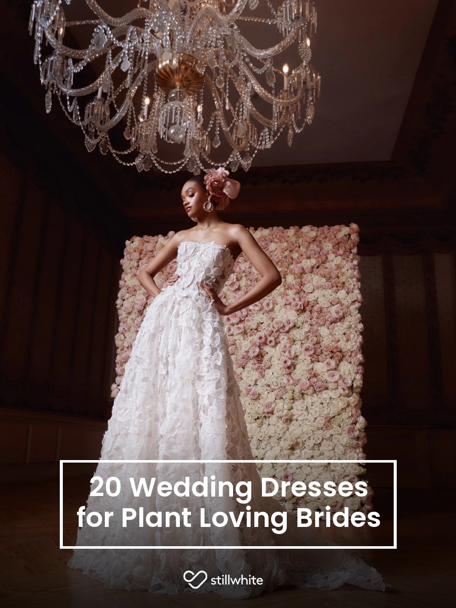 20 Wedding Dresses for Plant Loving Brides – Stillwhite Blog